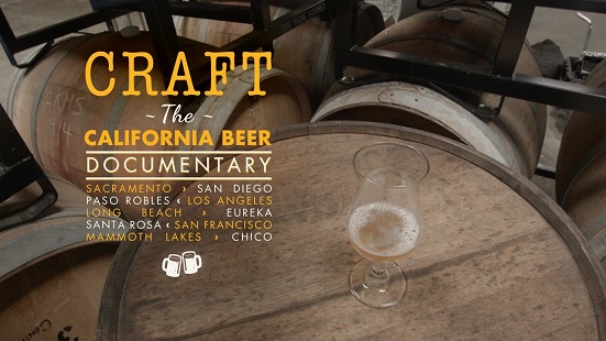 Craft: The California Beer Documentary Readies for Release ...